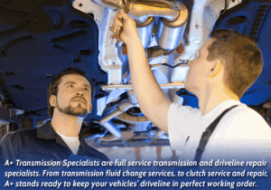 Transmission Replacement Austin | A+ Transmission Specialists